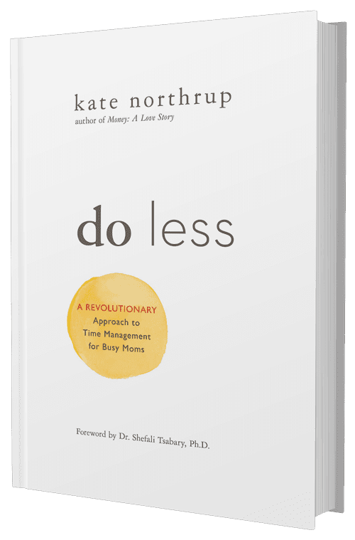 Do Less: by Kate Northrup - Community Investment Collaborative